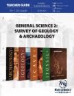 General Science 2: Survey of Geology & Archaeology (Curriculum Pack)